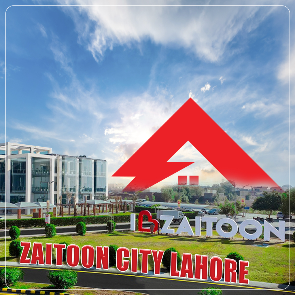 Zaitoon City - Pakistan's Most Trusted Real Estate Service Provider